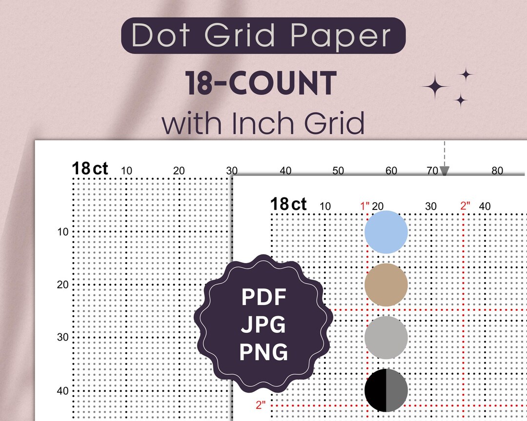 18-count Dot Grid Paper With Inch Grid (PDF, JPG, PNG) - Etsy