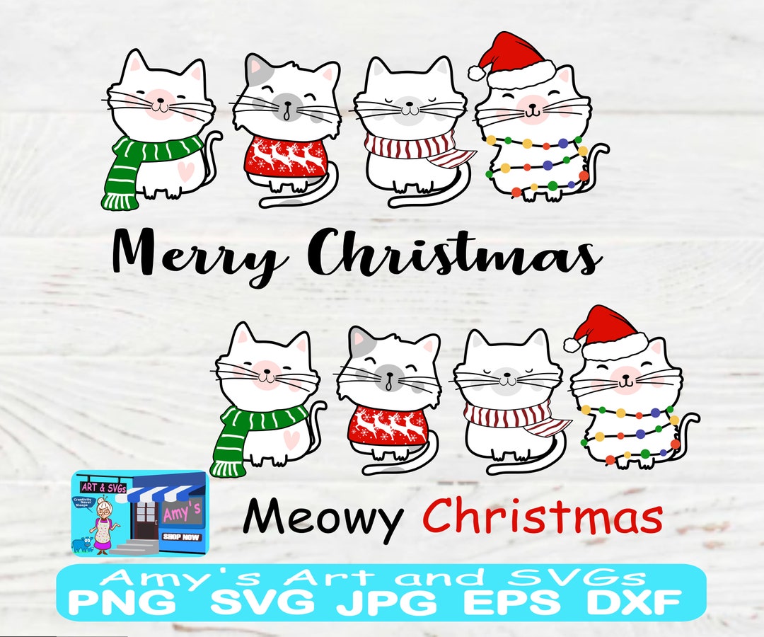 Meowy Christmas Svg, Meowy Catmas Svg, Christmas Svg, Christmas Cat Svg ...
