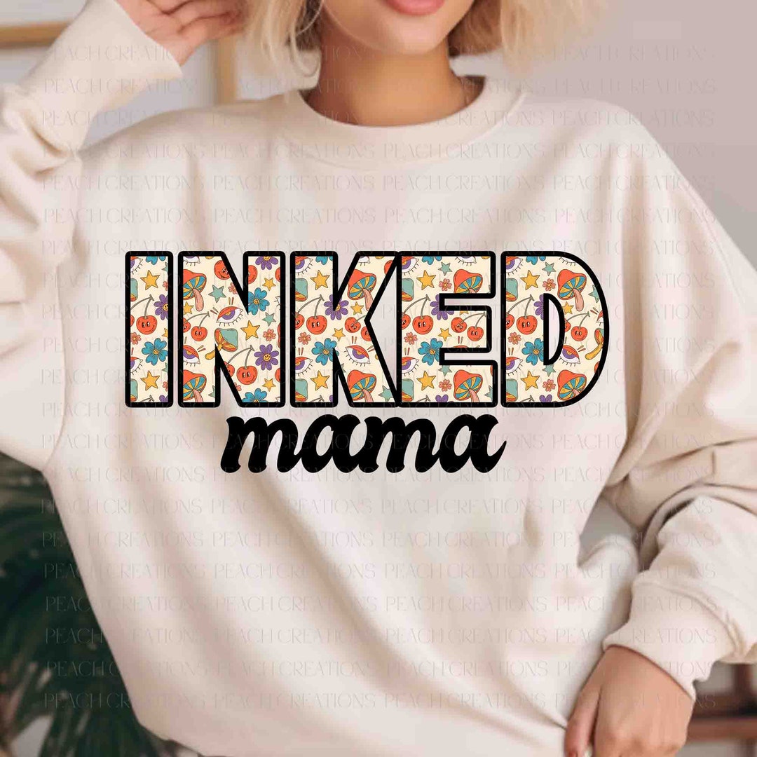 Inked Mama PNG, Retro Mama Png, Vintage Mama Mng, Mother's Day Png, Boss Mama Png, Mama ...