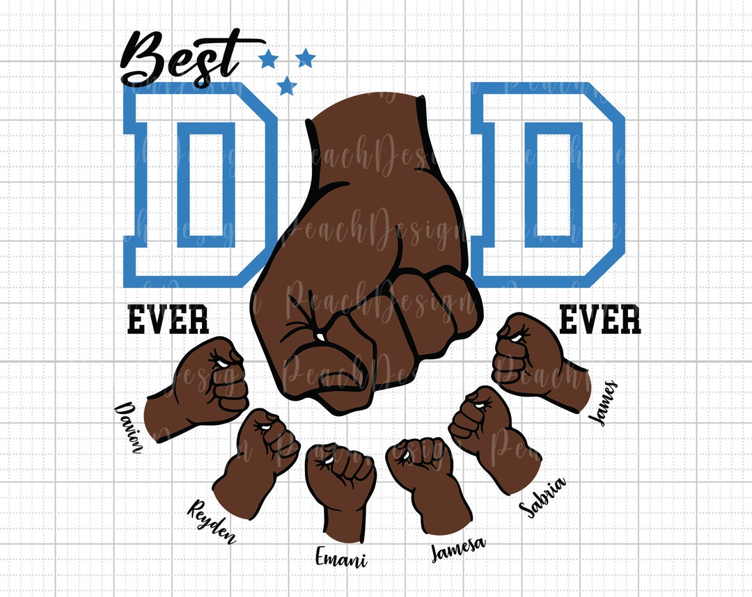 Personalized Best Dad Ever SVG Dad Svg First Bump Svg - Etsy