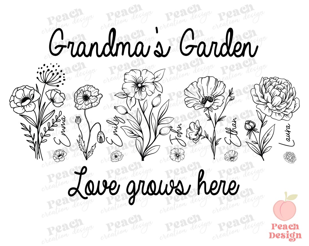 Personalized Grandma's Garden Love Grows Here Png, Birth Month Flowers ...
