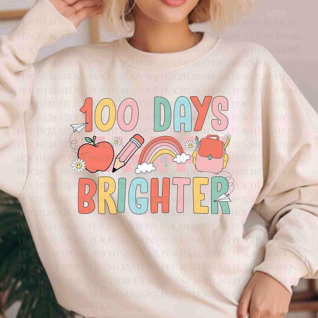 100 Days Brighter PNG, 100th Day of School Celebration Png, Gift for ...