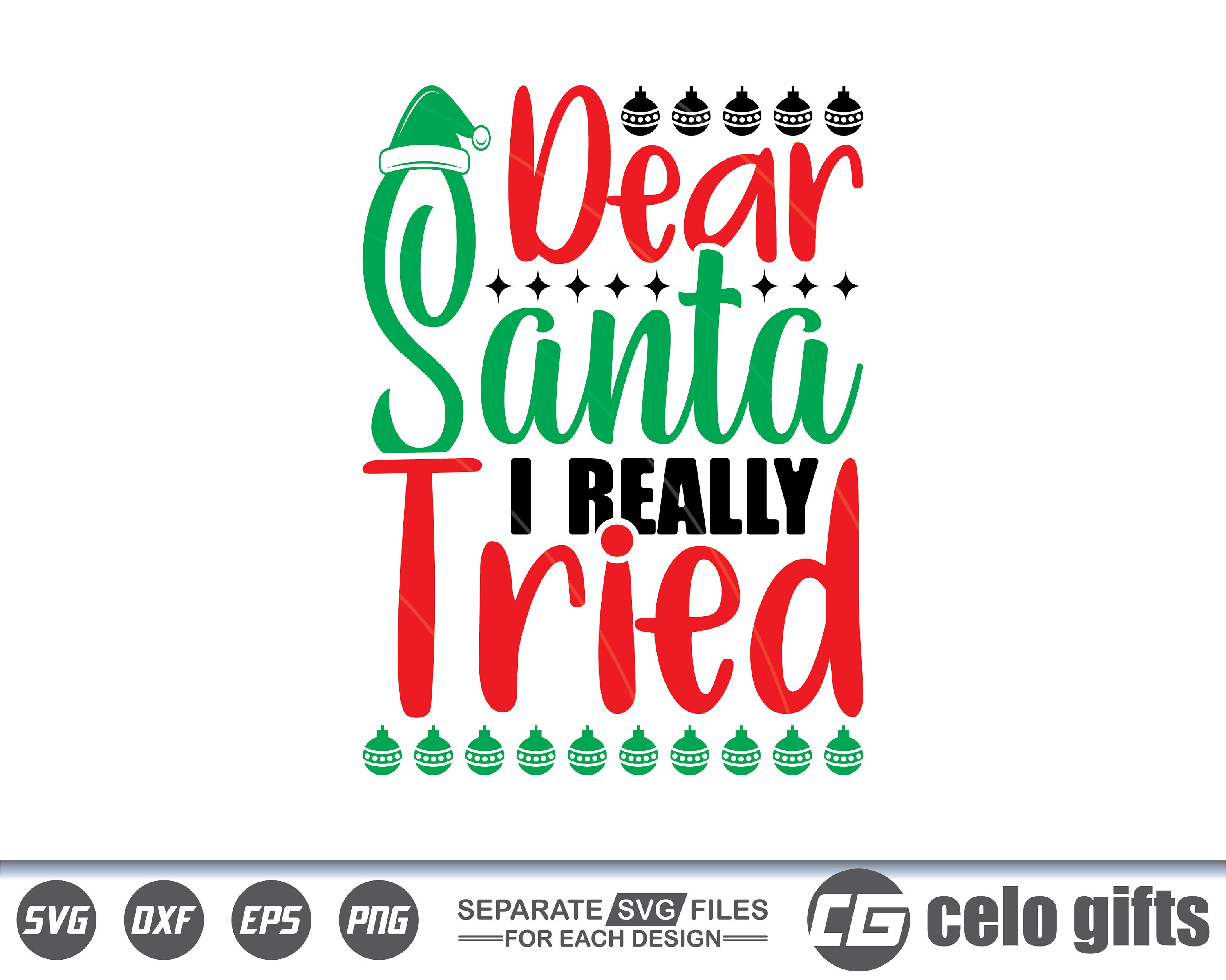 Dear Santa I Really Tried SVG Christmas Vector Cricut File - Etsy