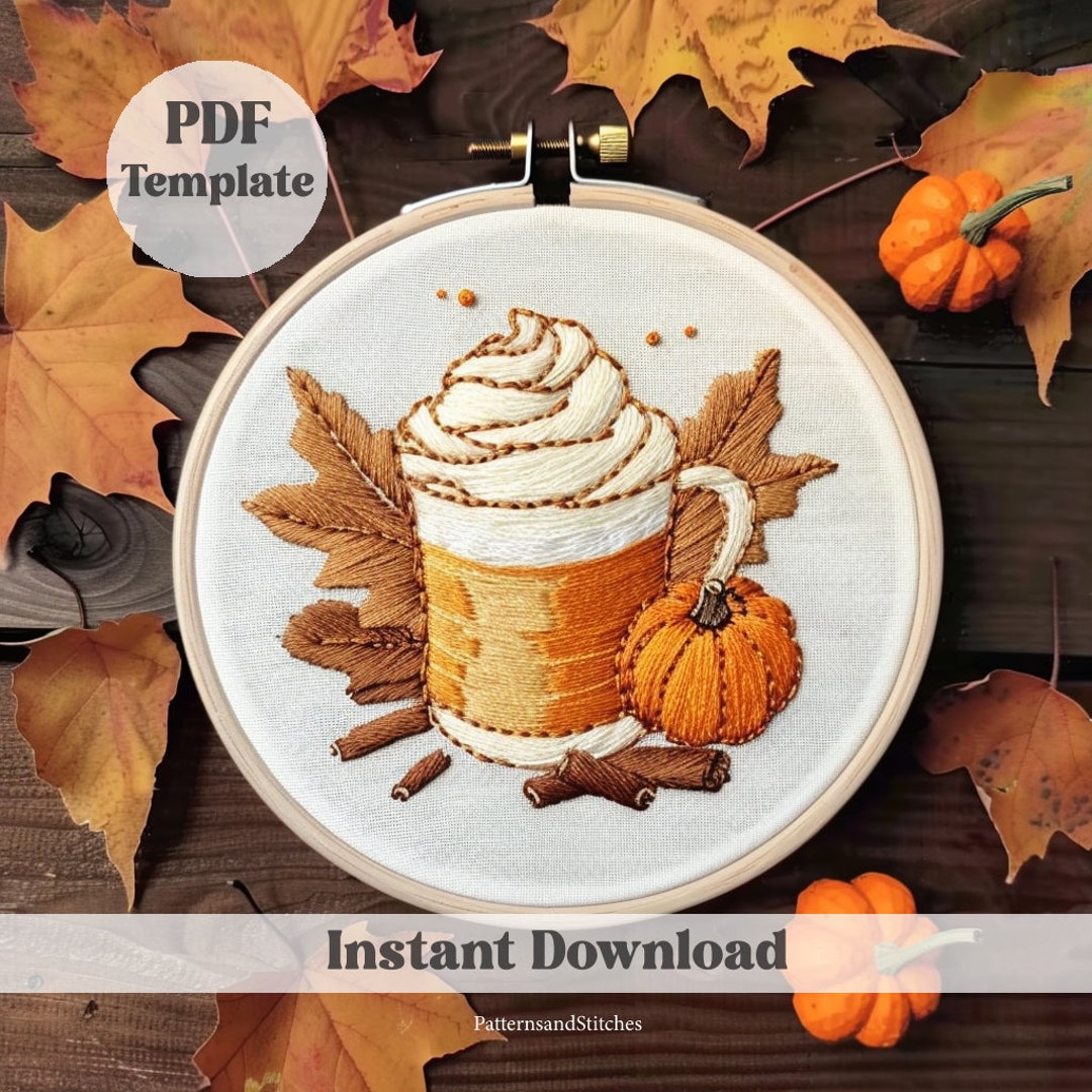 Pumpkin Latte Hand Embroidery Pattern: Autumn Thanksgiving Design, Home ...