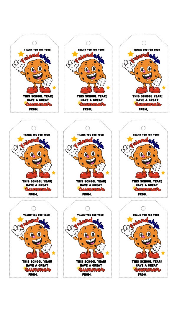 Printable Last Day of School, Cookie Treat Tag Thank You Friendchip ...