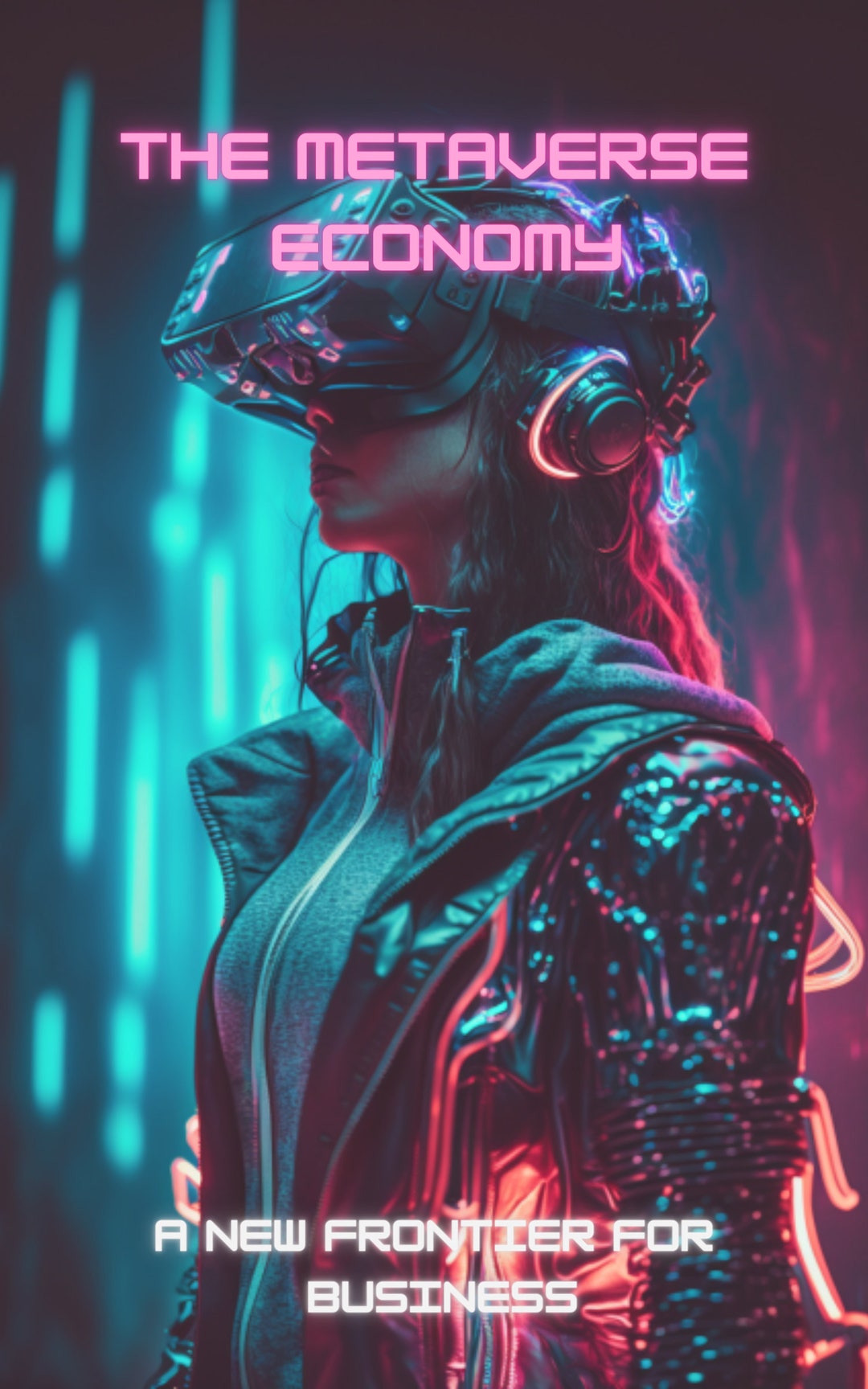 The Metaverse Economy: A New Frontier for Business, Metaverse Ebook - Etsy