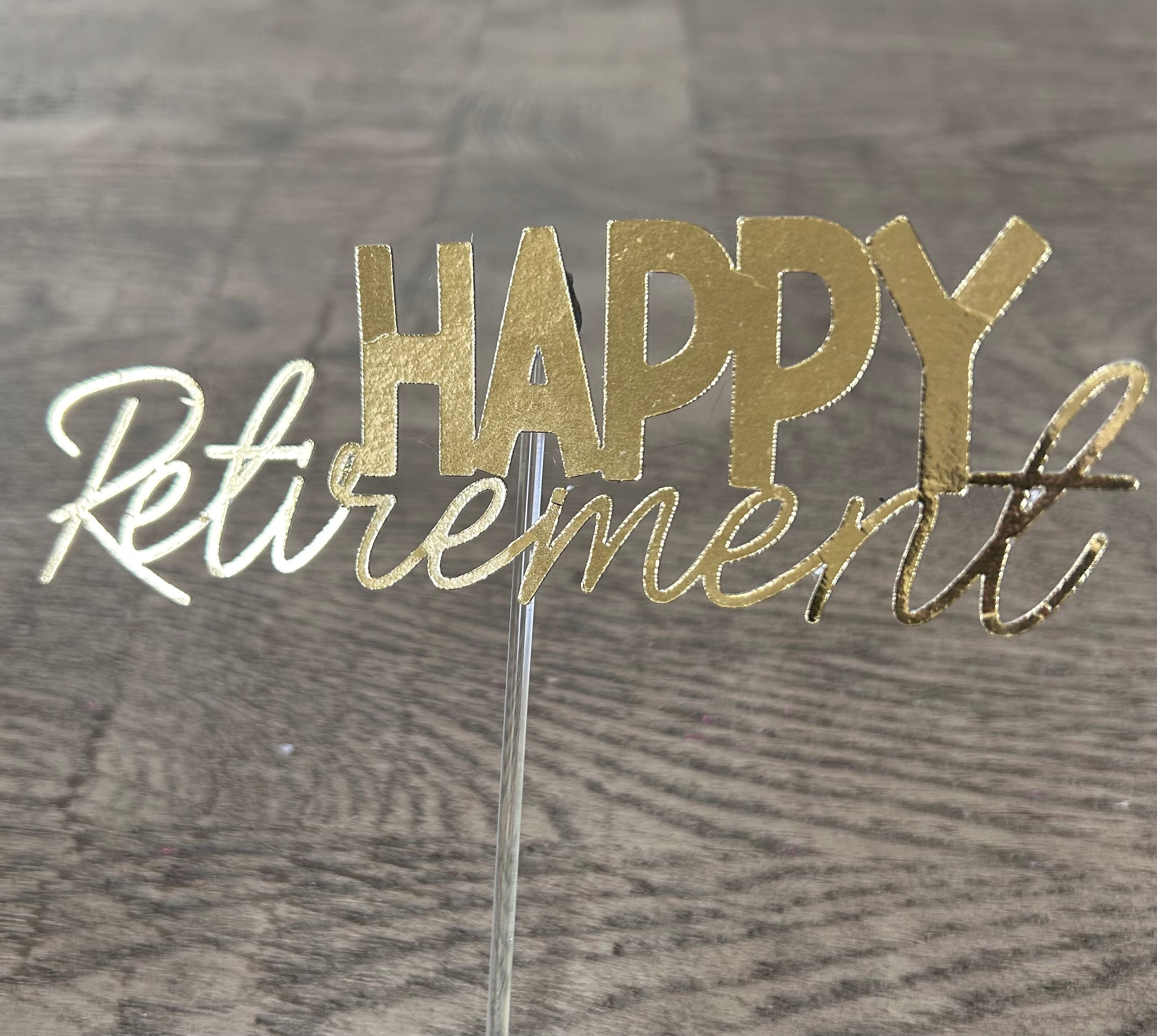Happy Retirement Cake Topper - Etsy