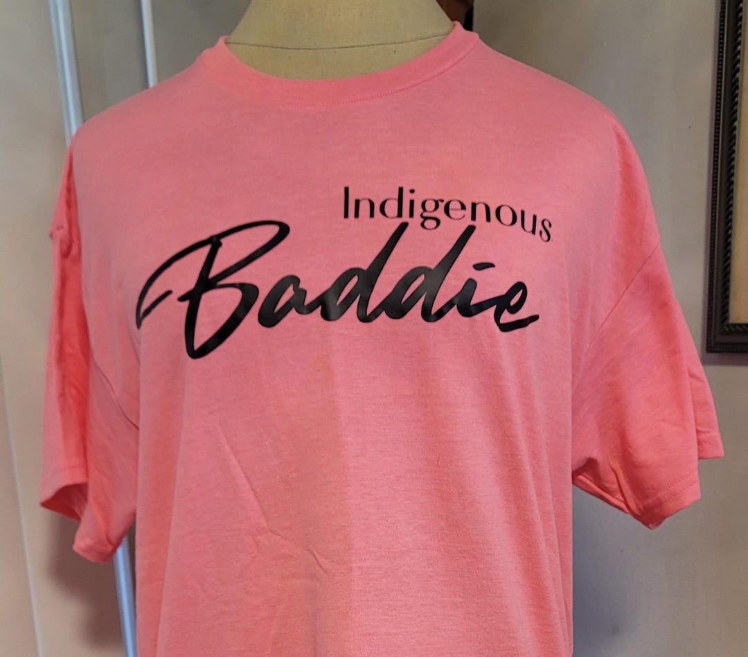 Indigenous Baddie Native American T-shirt Sz M - Etsy