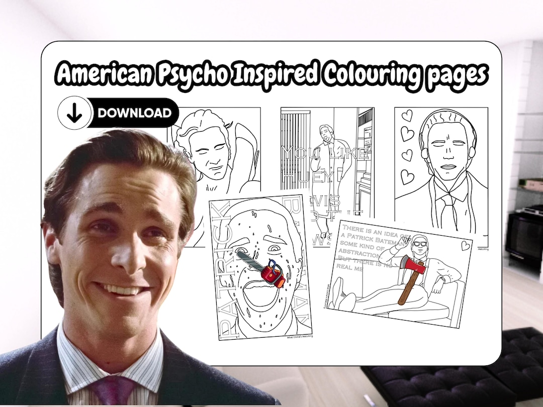 American Psycho Inspired Colouring Page Bundle Patrick Bateman Inspired ...