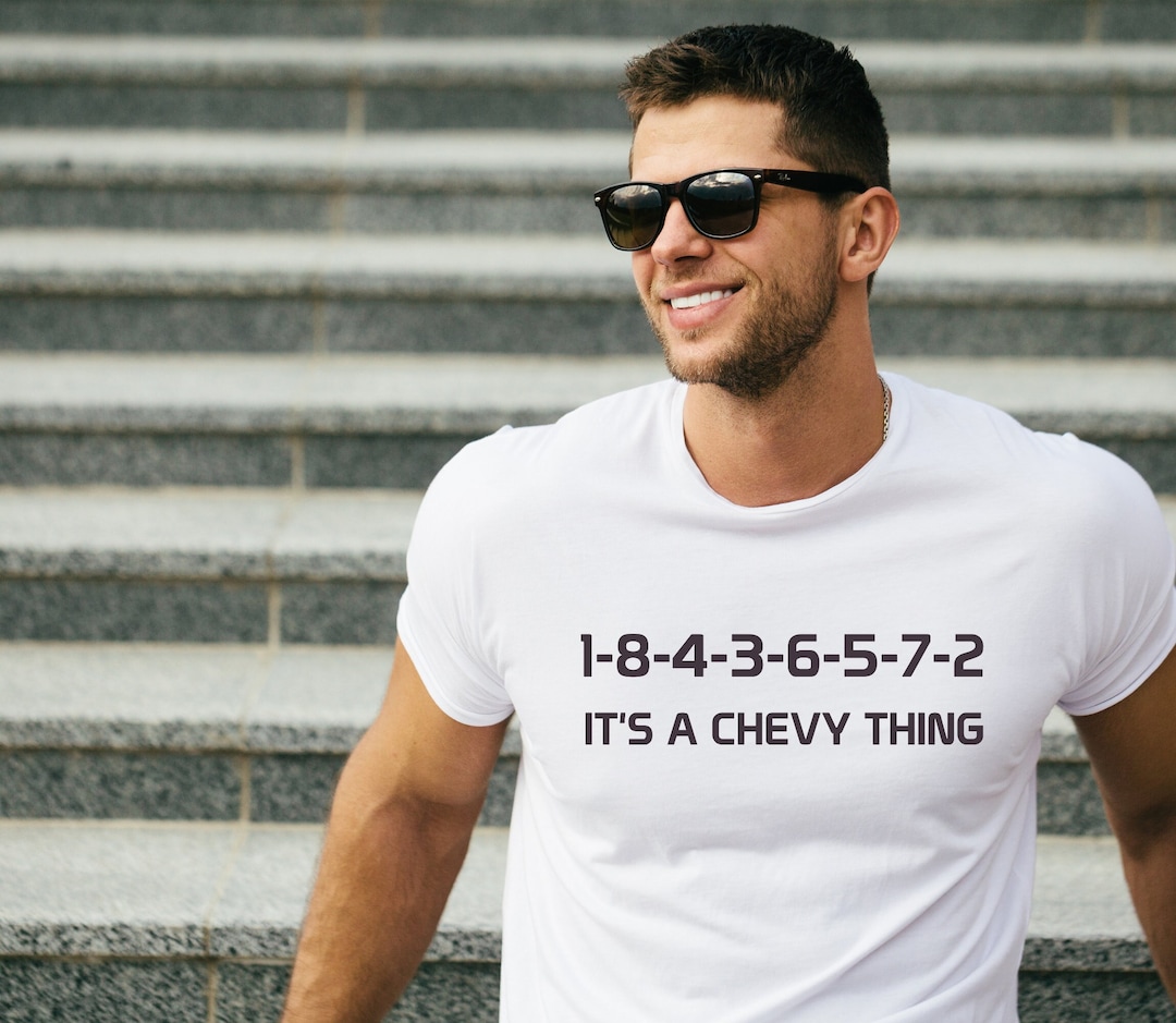 Chevy Firing Engine Order T Shirt,it's a Chevy Thing T-shirt,unisex ...