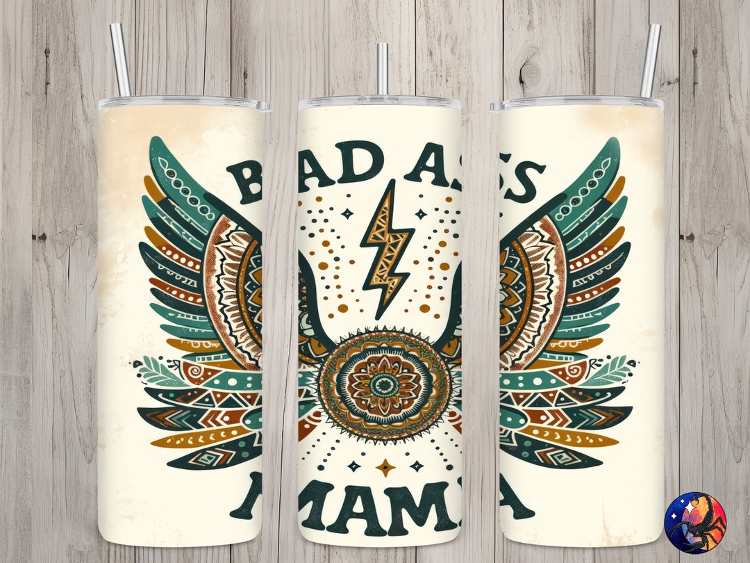 Seamless Vintage Bad Ass Mama Boho Design, Mom 20 Oz Skinny Straight ...
