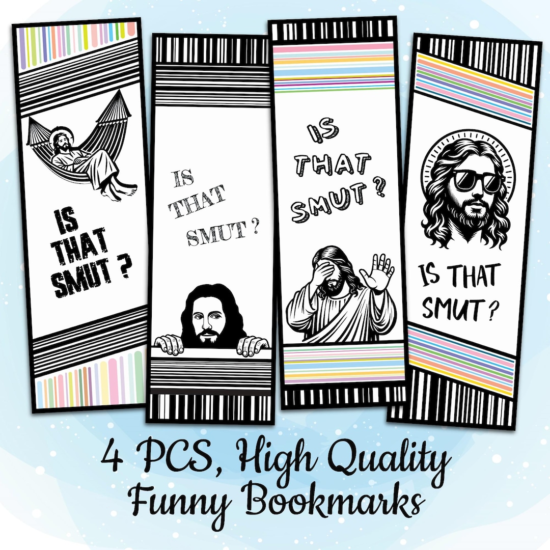 Is That Smut Bookmark Templates Funny Jesus Bookmarks Printable Funny ...