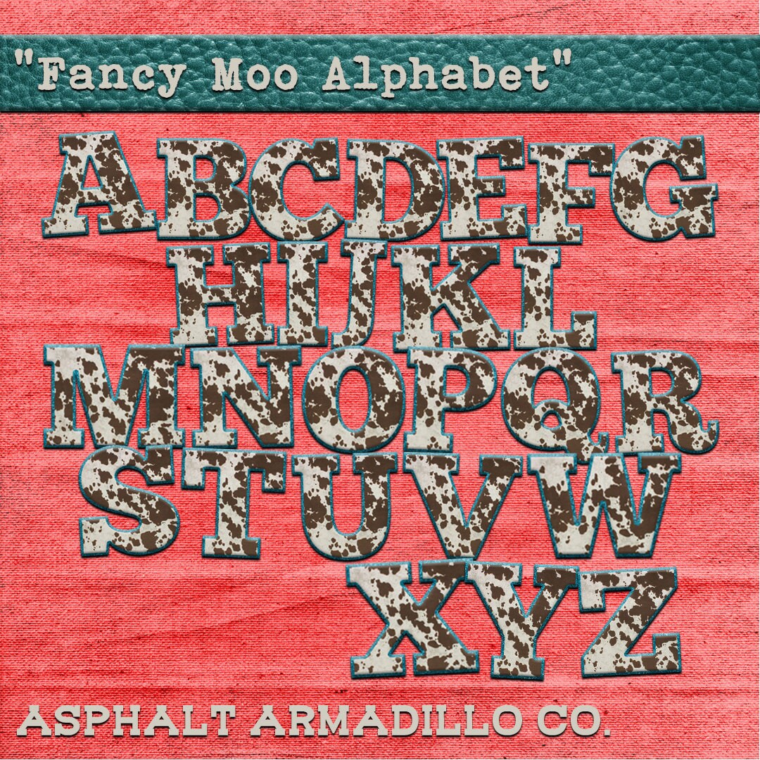 Fancy Moo Alphabet PNG Sublimation, Cowhide, Western, Digital Download ...