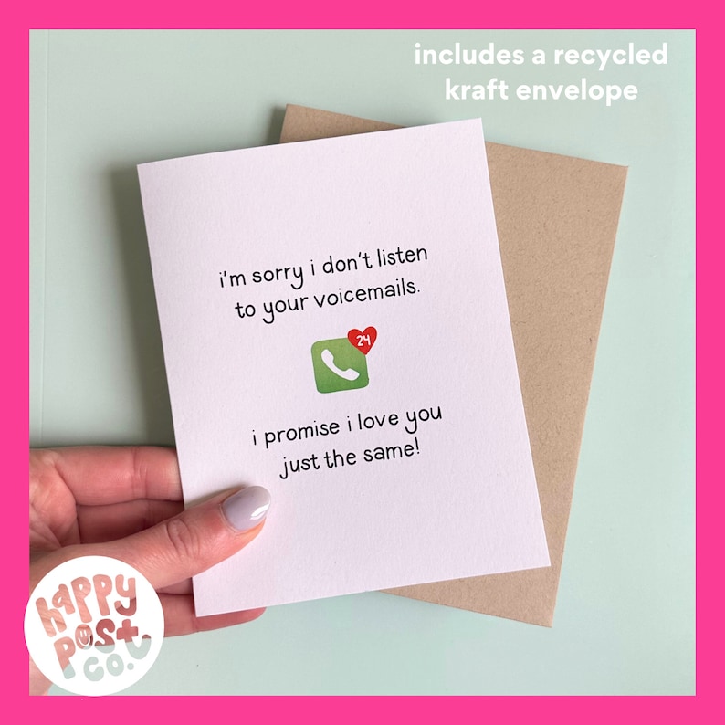 Sorry I Don’t Listen to Your Voicemails Card | Card for Mother’s Day ...