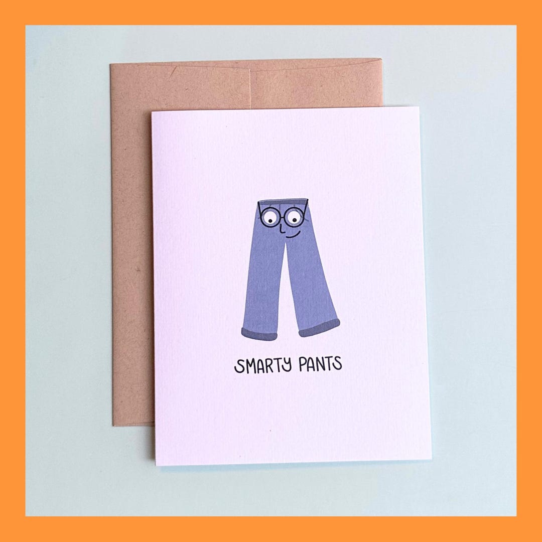 Smarty Pants Card | Funny Graduation Card | Congratulations for Passing ...