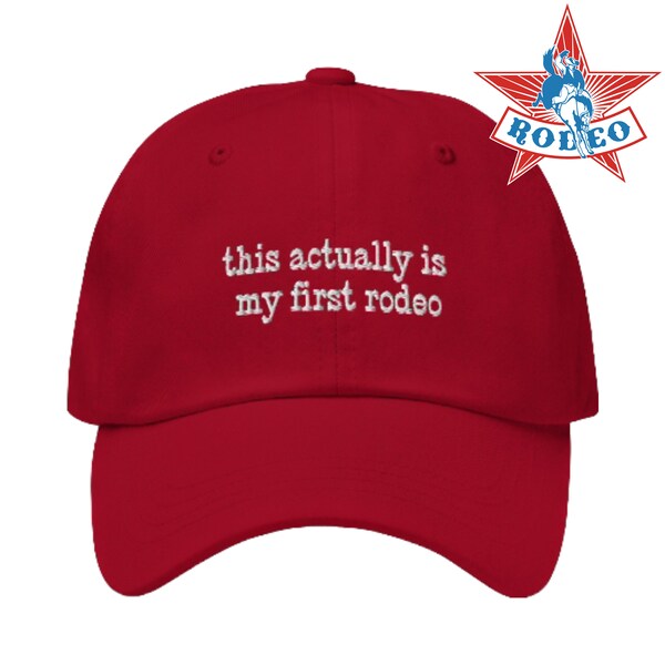 This Actually is My First Rodeo Hat - Etsy
