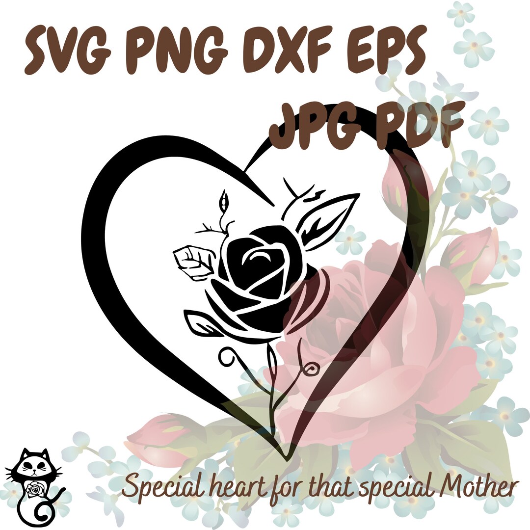 Rose Heart SVG Heart SVG Mother's Day Rose Svg Heart - Etsy