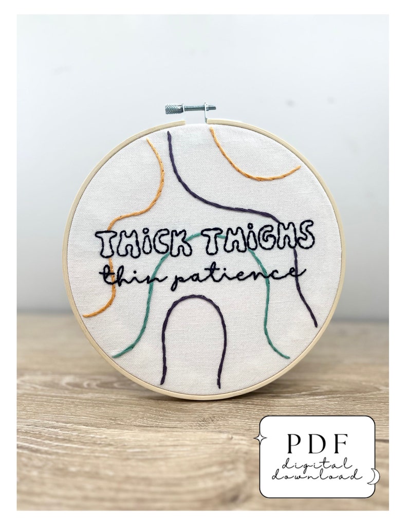 THICK THIGHS Thin Patience Embroidery Pdf Pattern - Etsy