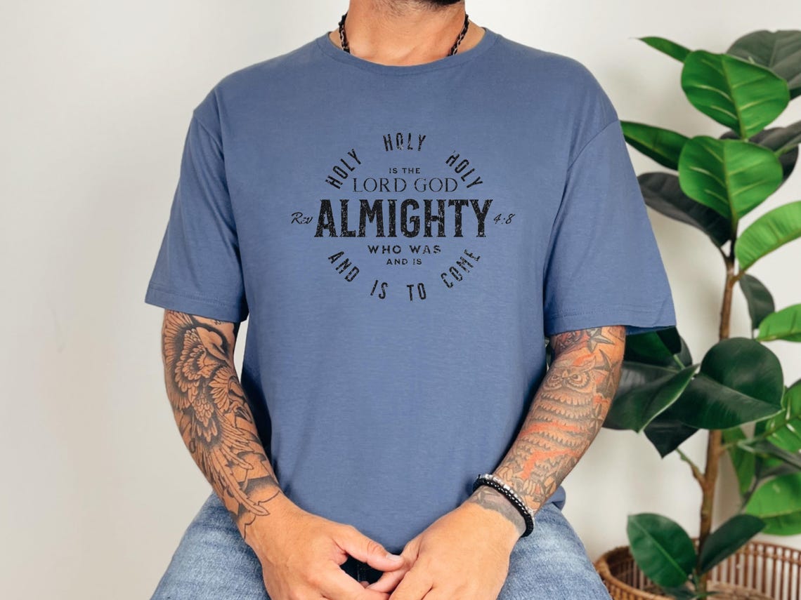 Revelation 4:8 Holy is the Lord God Almighty Bible Verse Soft Unisex ...