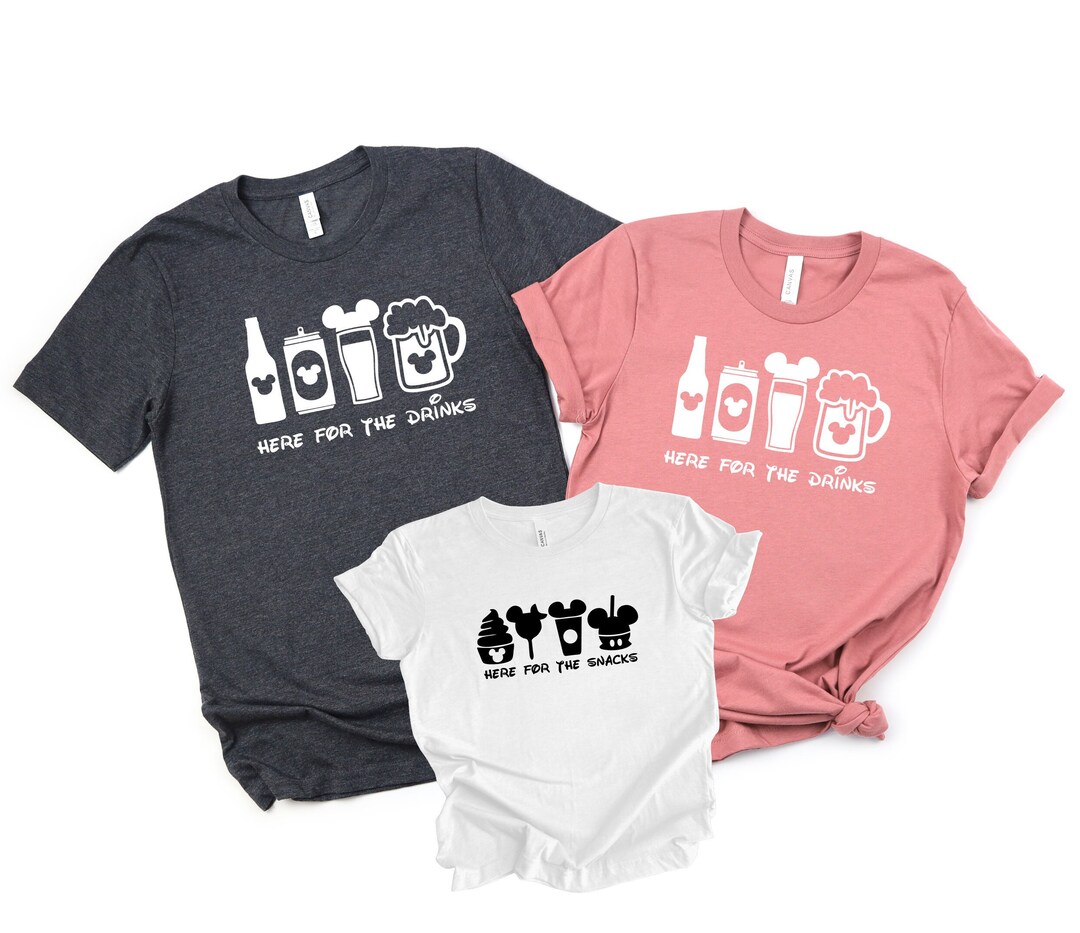 Here for the Drinks Shirt, Here for the Snacks Shirt, Magical Vacation ...