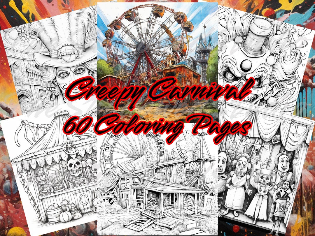 60 Creepy Carnival Coloring Pages, Fantasy, Relaxing, Fun, Greyscale ...