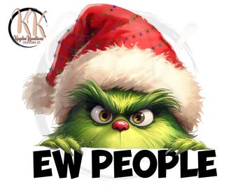 Ew People- Grinch PNG Digital Download - Etsy