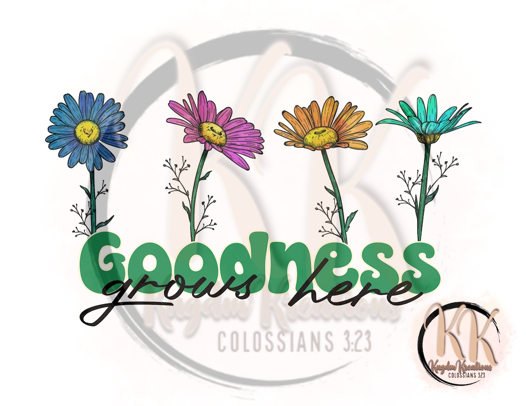 Goodness Grows Here Simple PNG Digital Download - Etsy