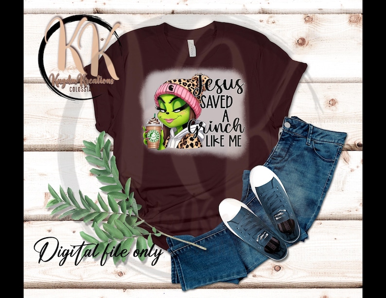 Jesus Saved a Grinch Like Me - Girl Grinch PNG Digital Download - Etsy