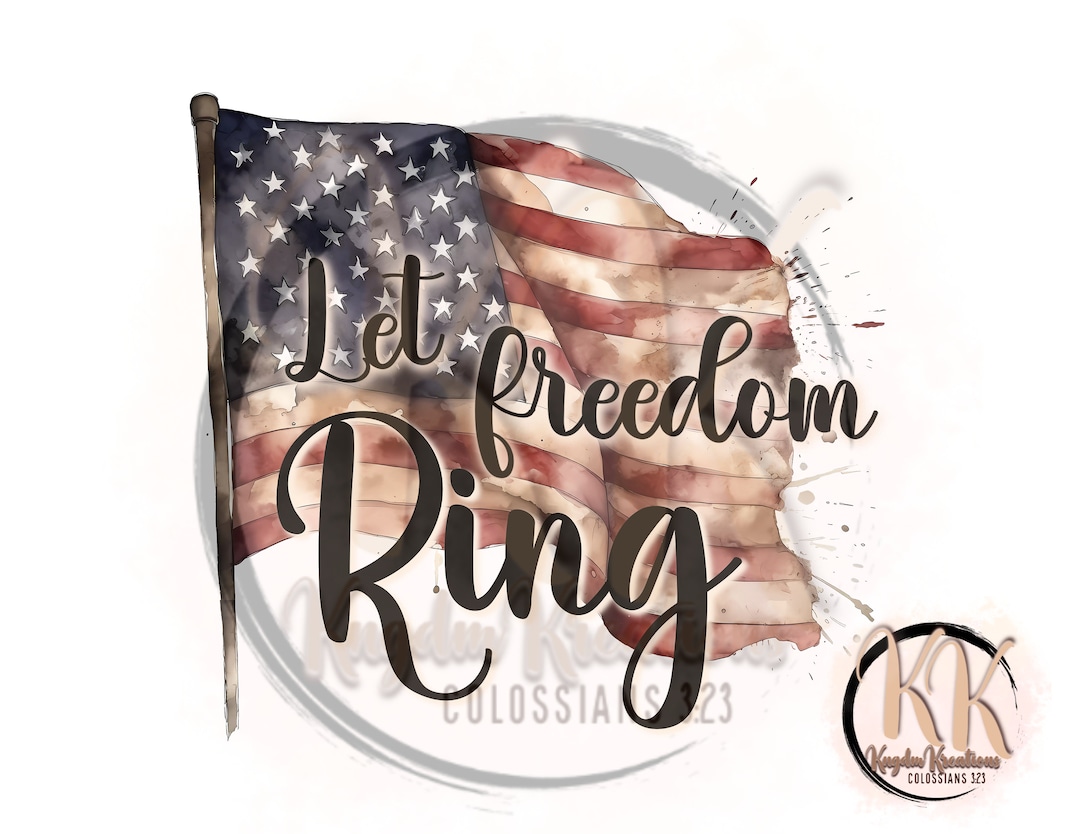 Let Freedom Ring PNG Digital Download - Etsy