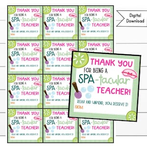 Teacher Appreciation, Thank You for Being A Spa-tacular Teacher, PTA ...