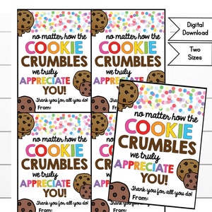 Teacher Appreciation Cookie Tags: 'no Matter How the Cookie Crumbles ...