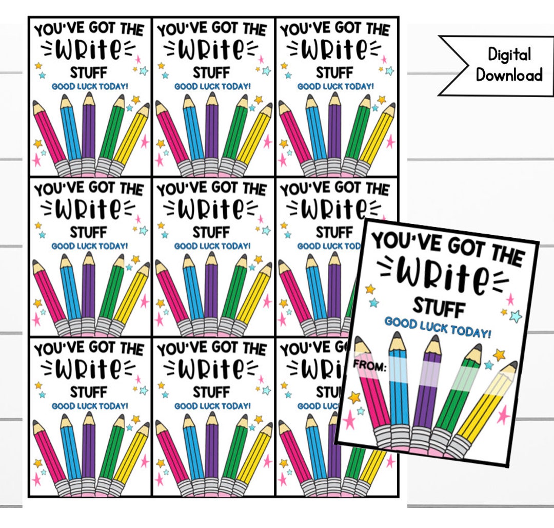 Pencil Good Luck Tag, Testing Day Printable Tags, You've Got the Write ...