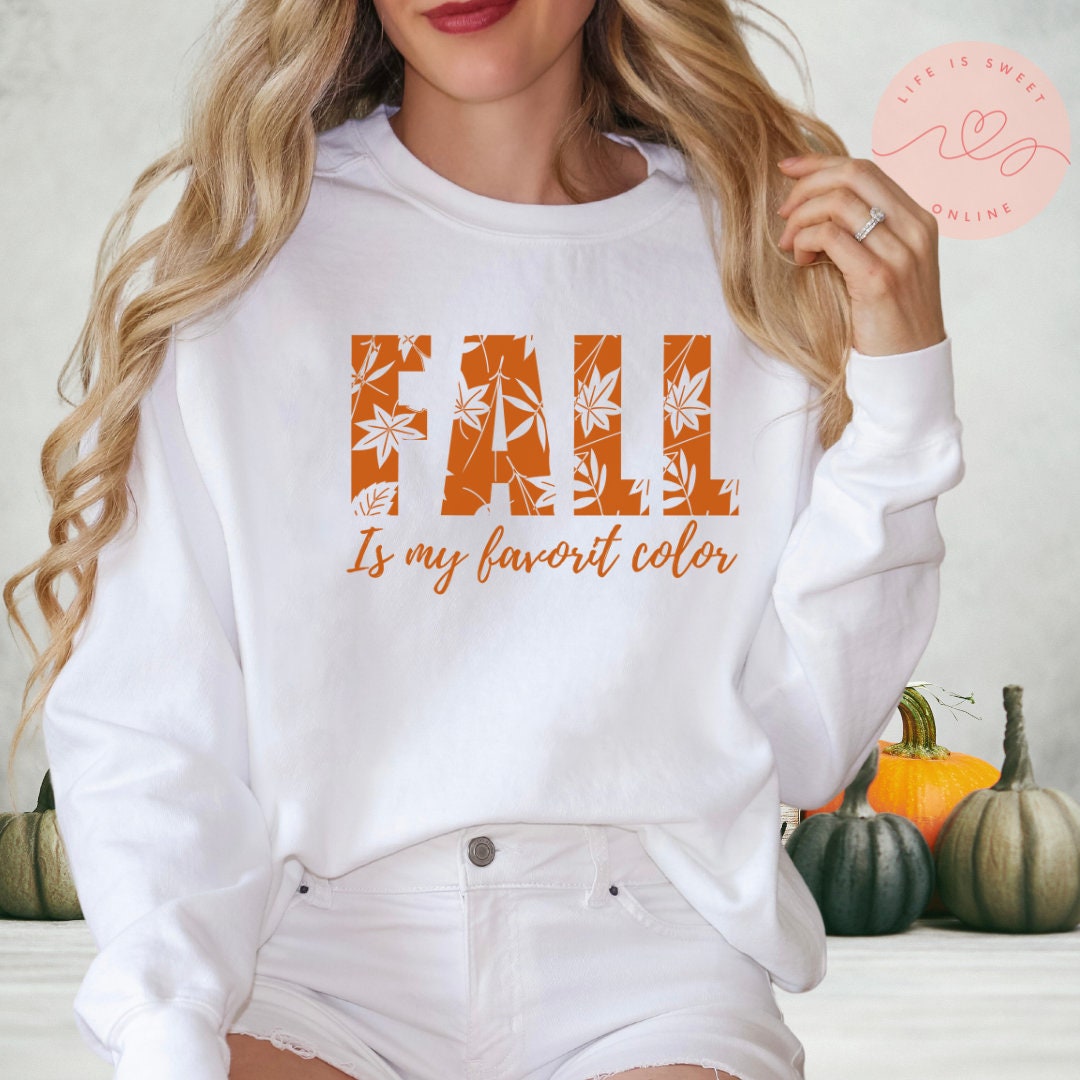Fall is My Favorite Color Sweatshirt - Unisex Heavy Blend Crewneck ...