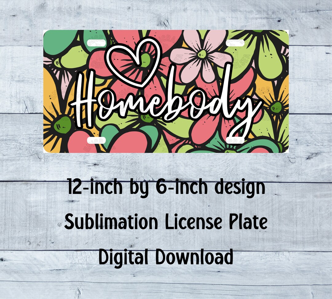 Homebody License Plate PNG Floral License Plate Design Trippy License ...