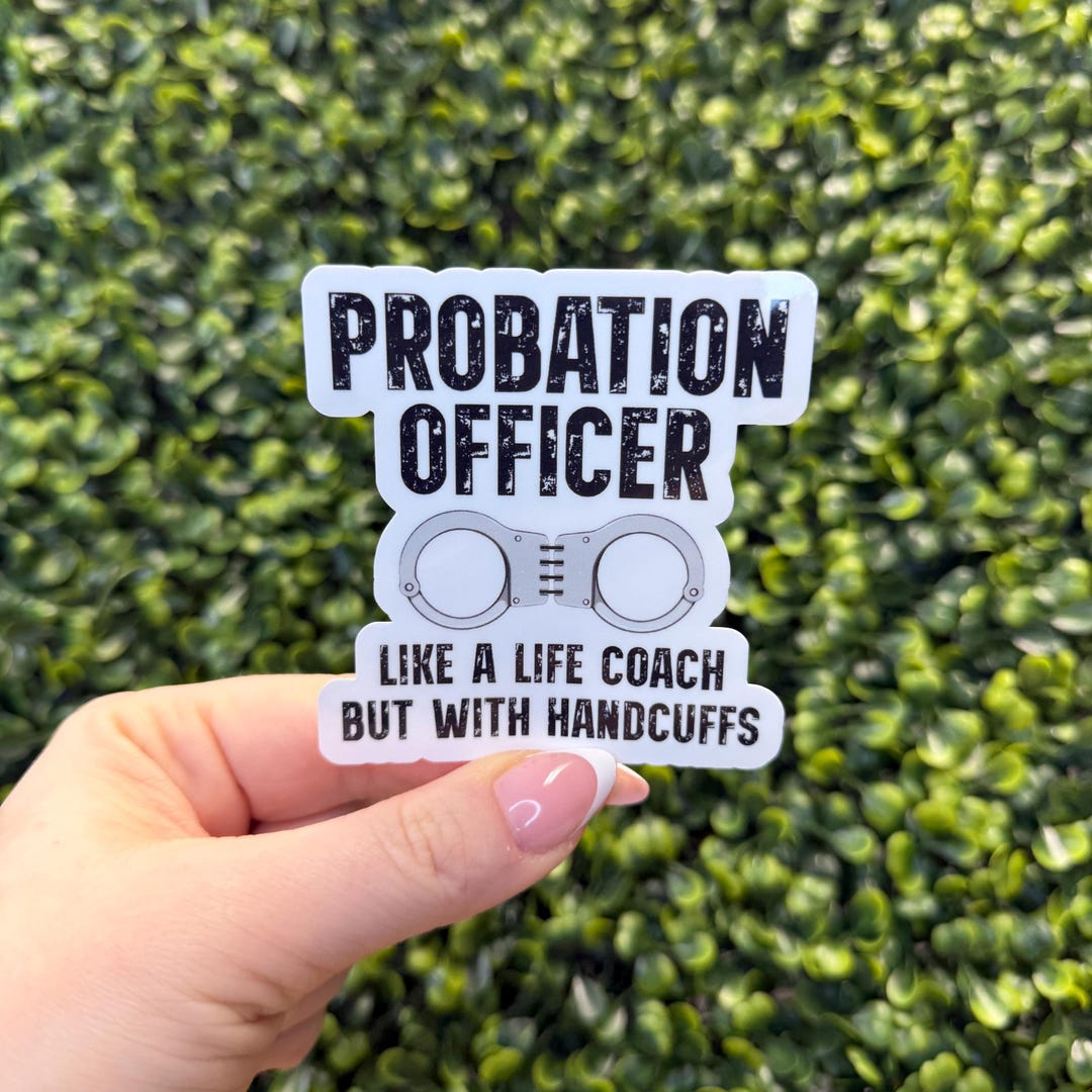 Probation Officer Gift, Probation Officer Sticker, Corrections Officer ...