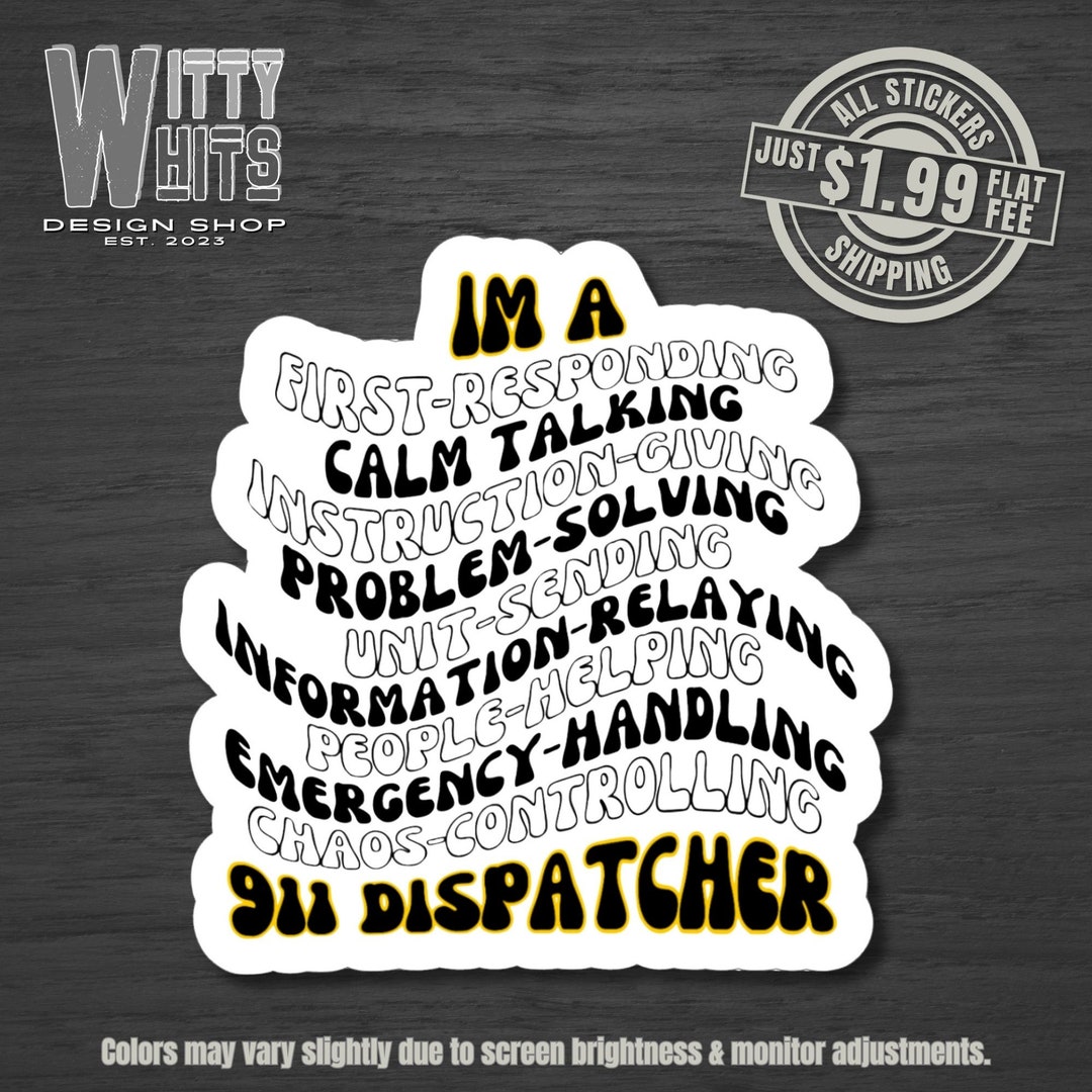 Dispatcher Gift, 911 Dispatcher Gifts, 911 Dispatcher Sticker, 911 ...