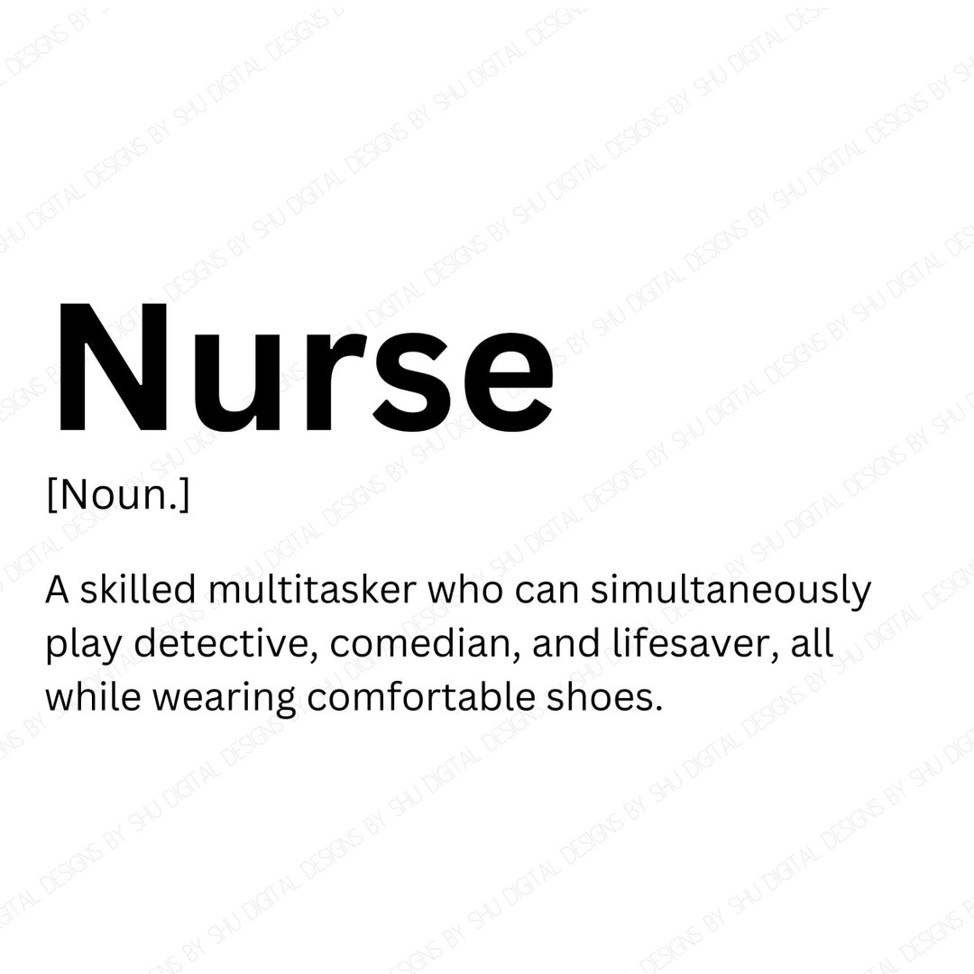 Nurse Definition Svg Nursing RN Svg Healthcare Shirt - Etsy