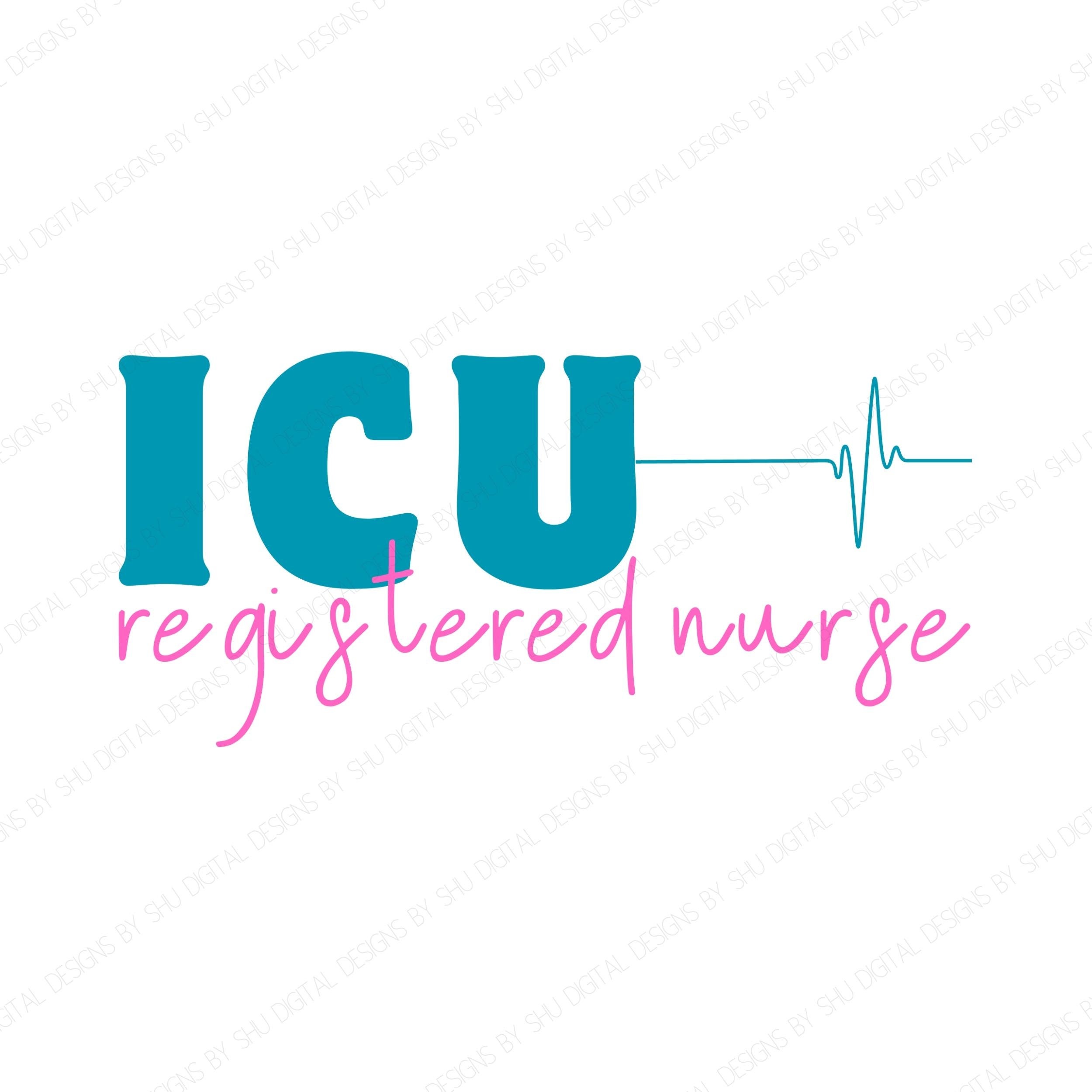 ICU Nurse Svg Nursing RN Svg Healthcare Shirt Designs - Etsy