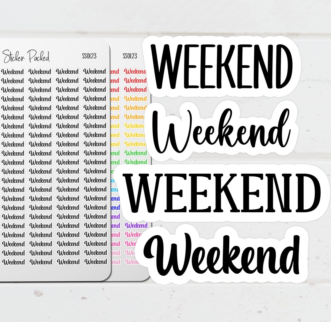 Weekend Planner Sticker Weekend Script Sticker Weekend Word Sticker ...