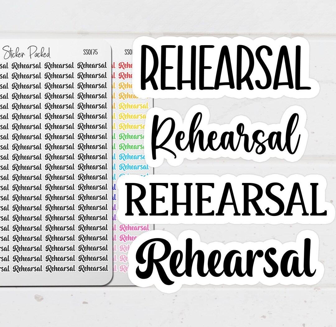 Rehearsal Planner Sticker Rehearsal Script Sticker Rehearsal Word ...
