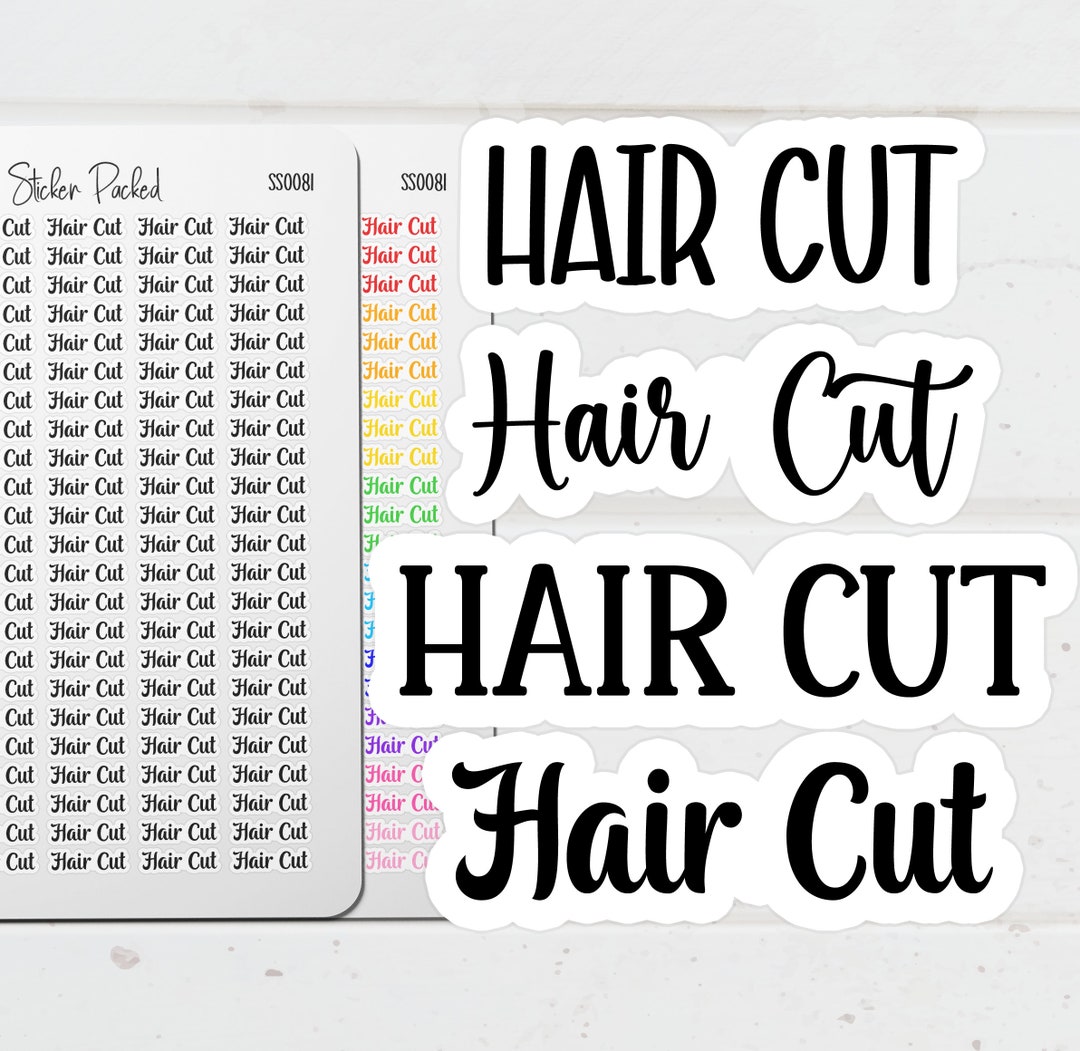 Hair Cut Planner Sticker Hair Cut Script Sticker Hair Cut Word Sticker ...