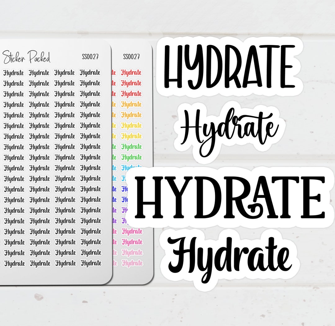 Hydrate Planner Sticker Hydrate Script Sticker Hydrate Word Sticker ...