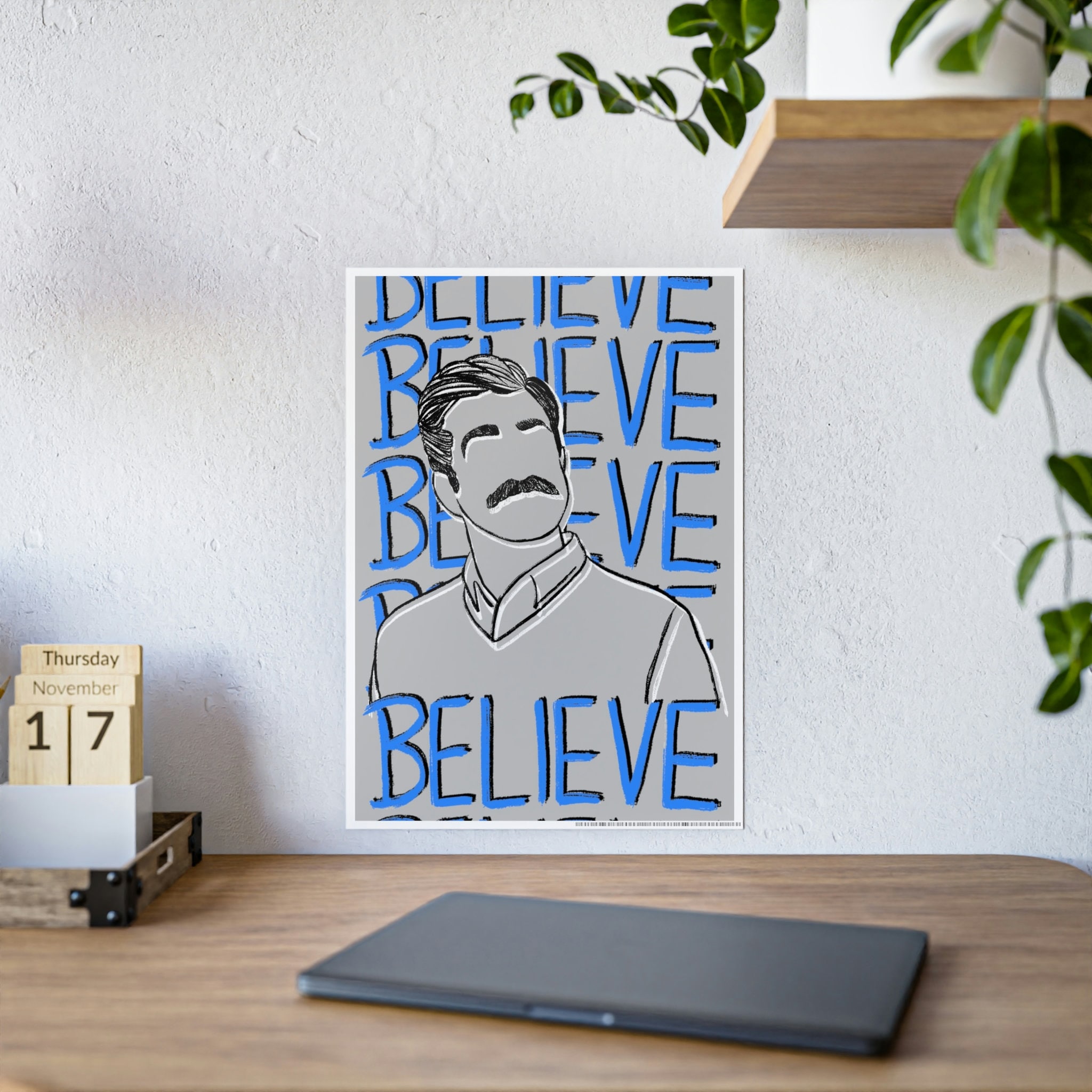 Ted Lasso Believe Poster sold by Daisy | SKU 265045 | Printerval AU
