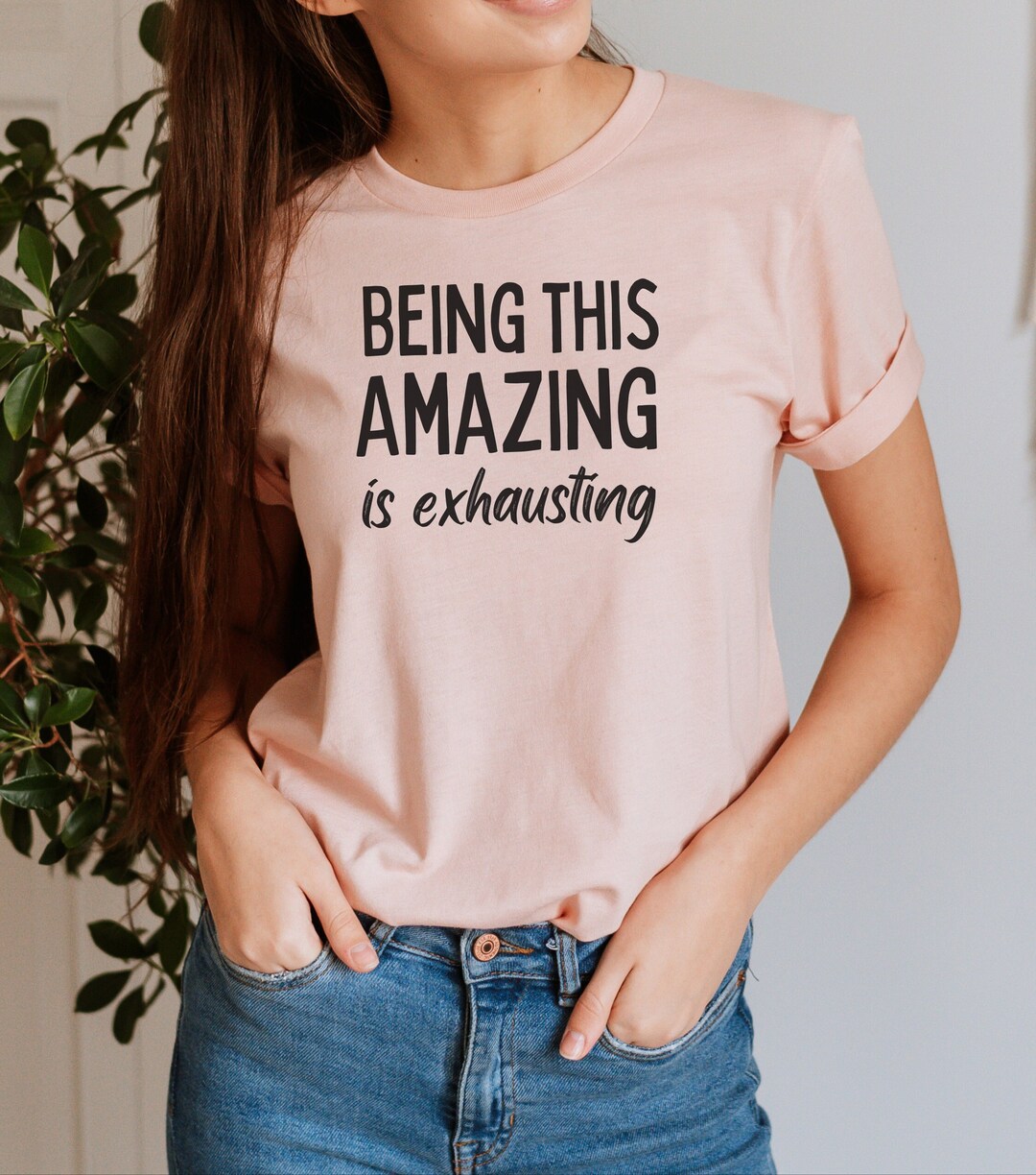 Funny Being This Amazing is Exhausting Shirt, Sarcastic Tee, Funny ...