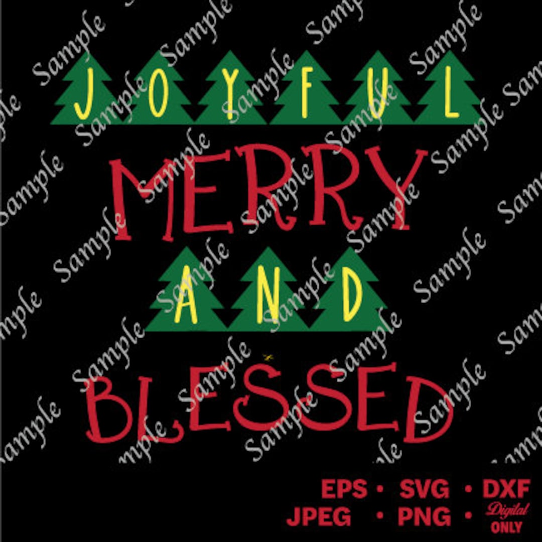 Joyful Merry and Blessed SVG Christmas Svgchristmas Holiday - Etsy
