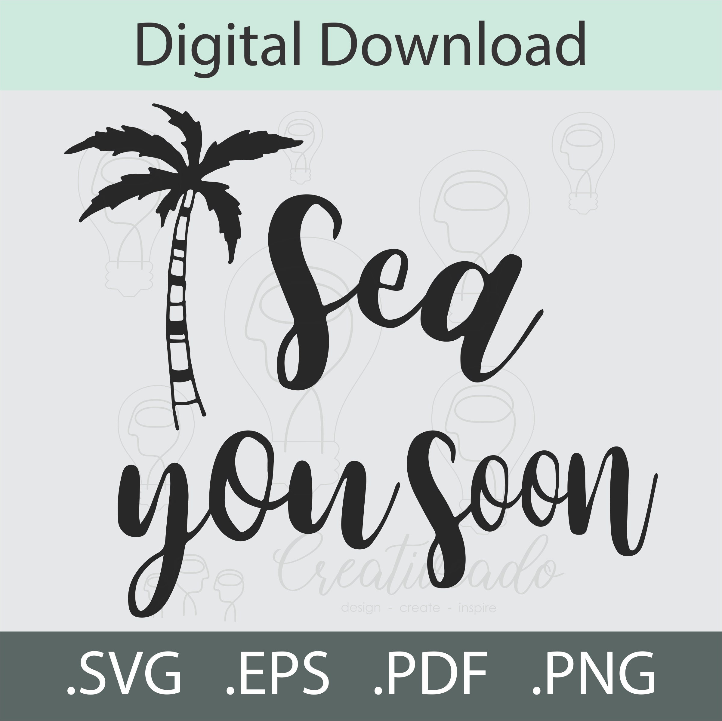 Sea You Soon Svg Sandy Beach Svg Ocean Palm Tree Svg Summer Svg Ocean ...