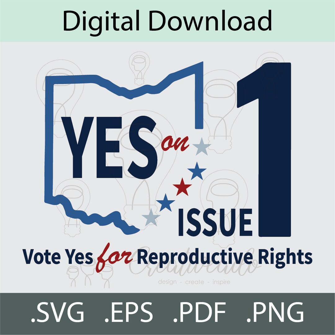 Vote Yes on Issue 1 Svg Ohio Issue 1 Svg Ohio Vote Svg Reproductive ...