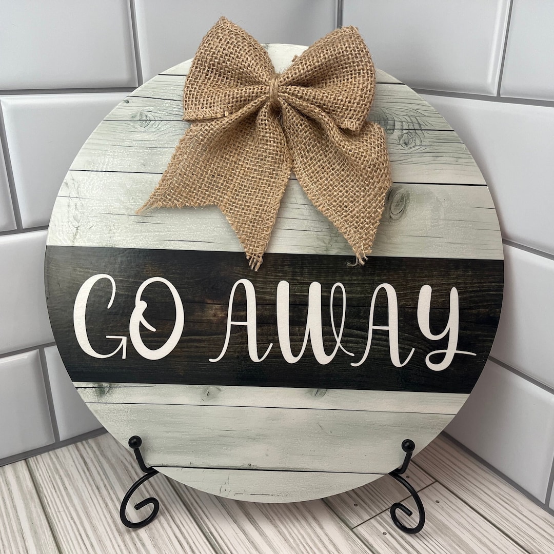 Go Away Welcome Sign - Etsy