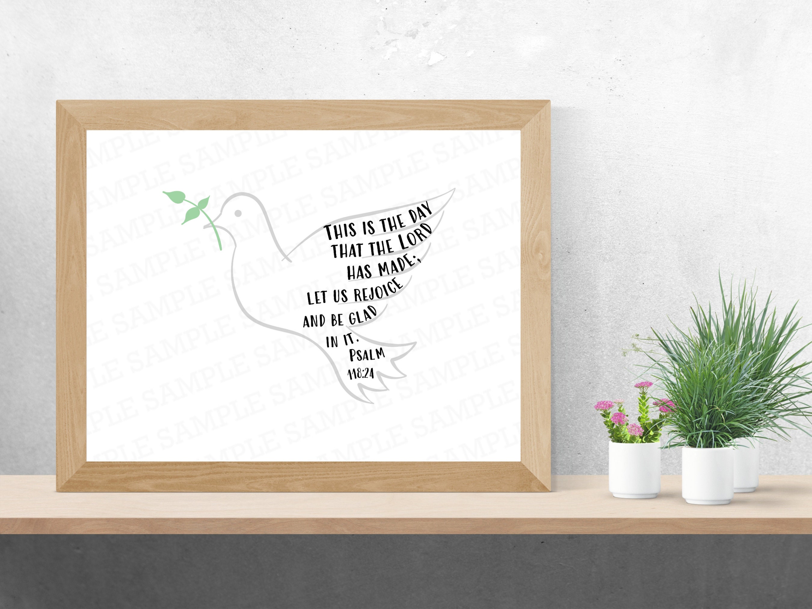 Psalm 118:24 This is the Day That the Lord Has Made Faith Art Poster ...