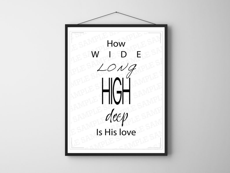 Ephesians 3:18 | How Wide and Long and High and Deep is the Love of ...